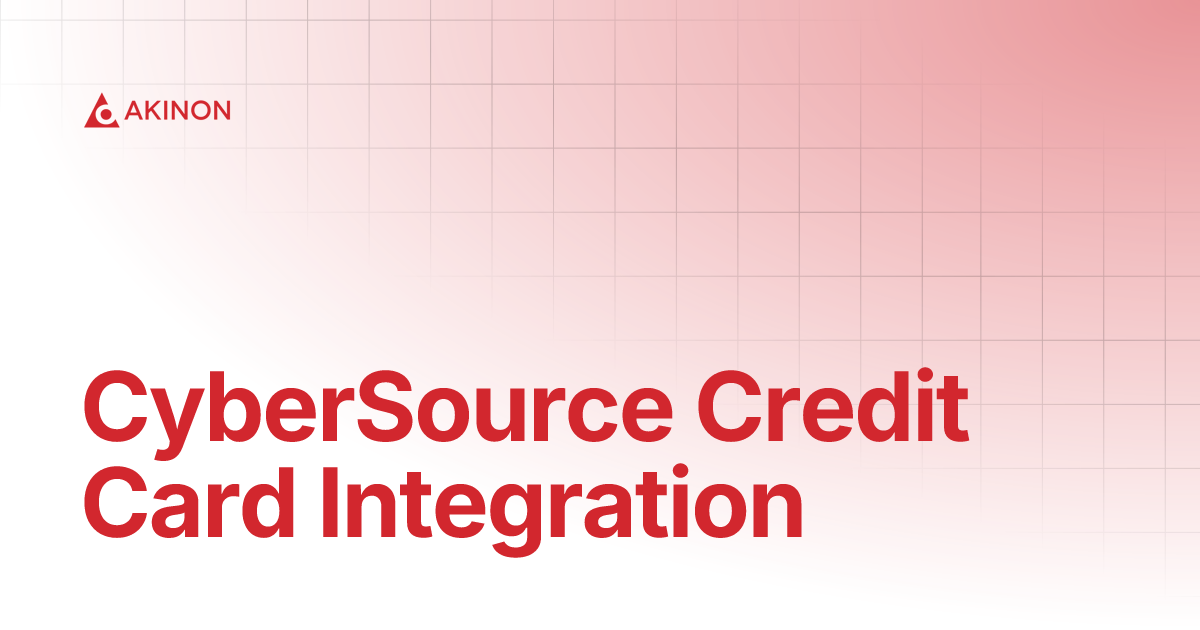 CyberSource Credit Card Integration | Docs
