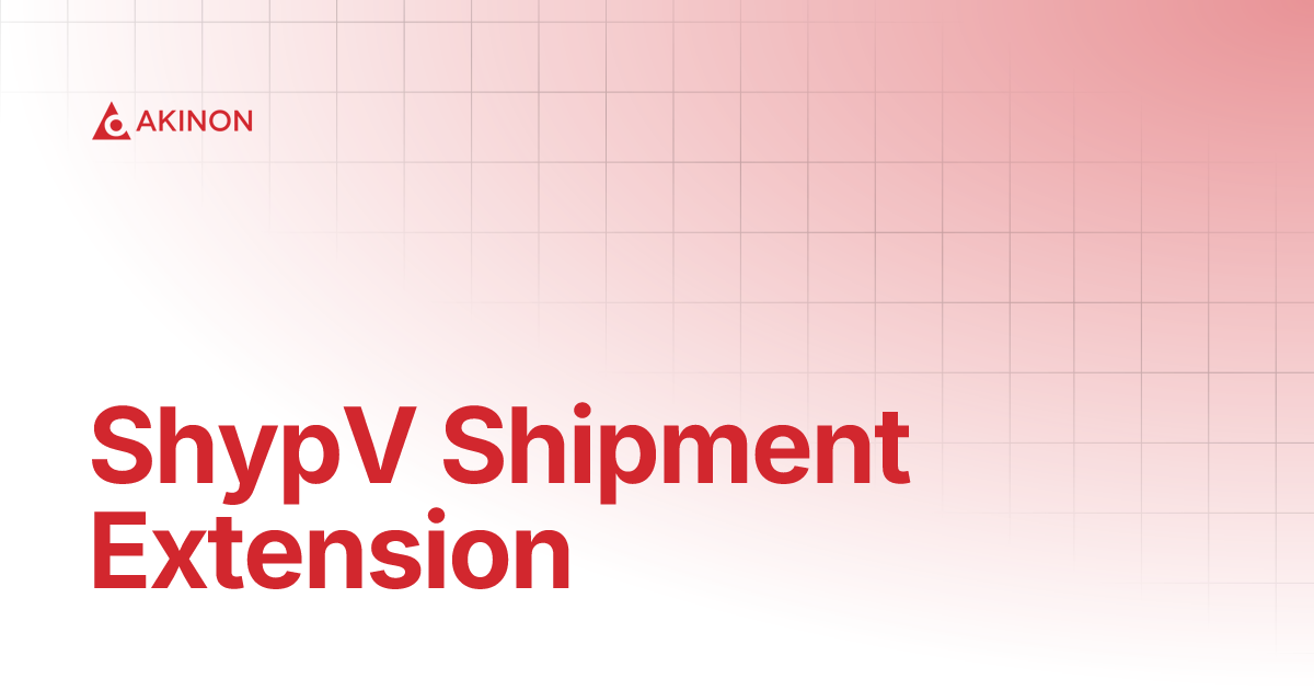 ShypV Shipment Extension | Docs