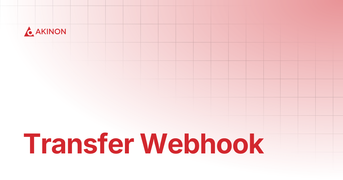 Transfer Webhook | Docs