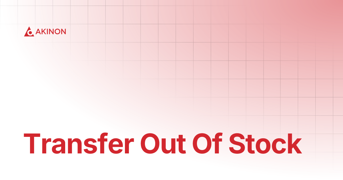 Transfer Out Of Stock | Docs