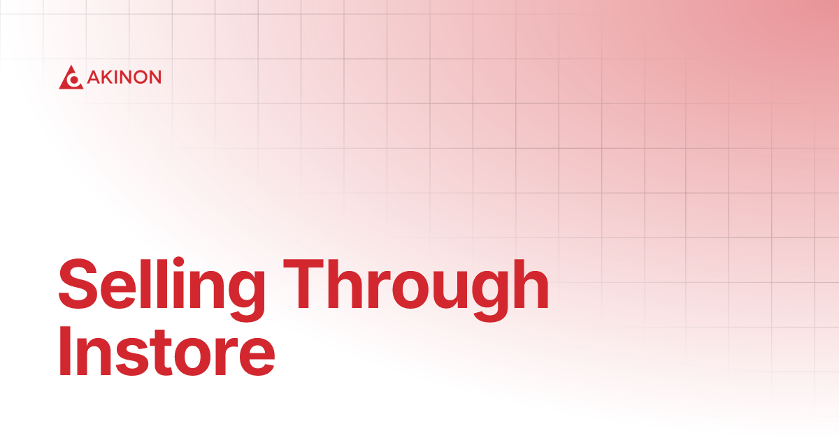 Selling Through Instore | Tutorials | Docs